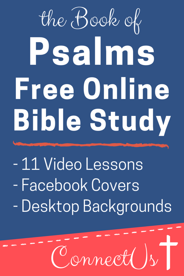 11 Free Bible Study Lessons on the Book of Psalms – ConnectUS