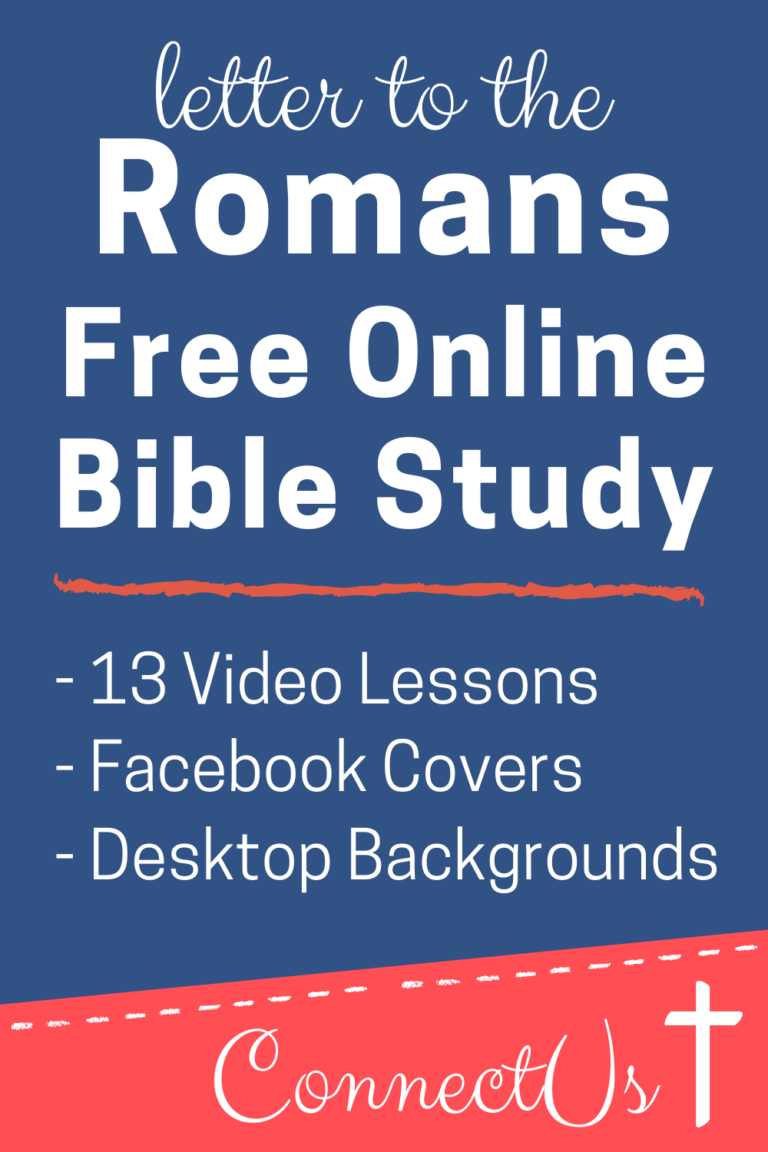 13 Free Bible Study Lessons on the Book of Romans – ConnectUS