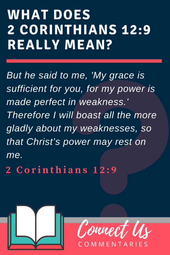 2 Corinthians 12:9 Meaning of My Grace is Sufficient for You – ConnectUS