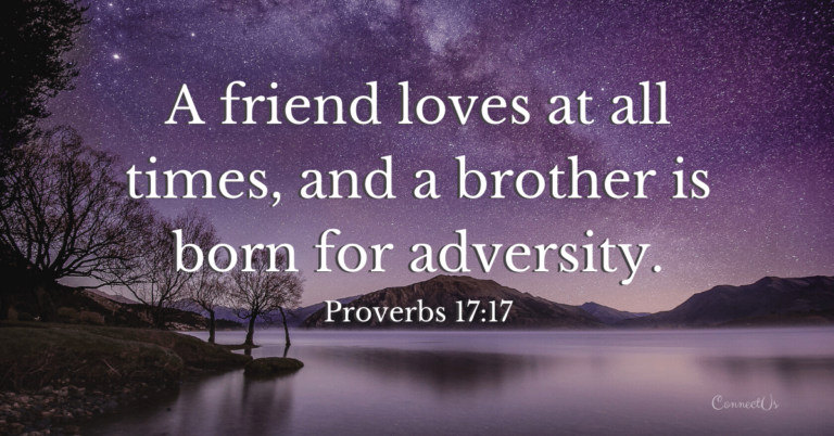 40 Encouraging Bible Scriptures on Friendship – ConnectUS