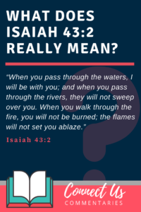 Isaiah 43:2 Meaning of When You Pass Through the Waters, I Will Be With ...