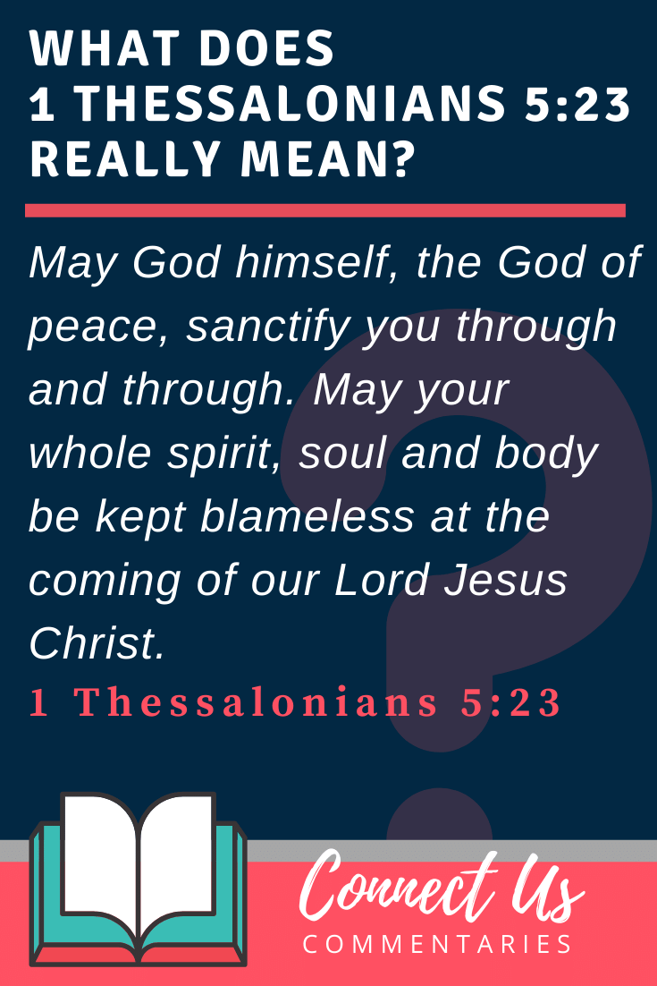 1 Thessalonians 5 23 Meaning Of Verse And Simple Commentary ConnectUS