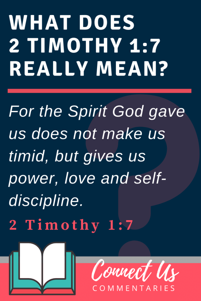 2 Timothy 1:7 Meaning of Verse and Simple Commentary – ConnectUS