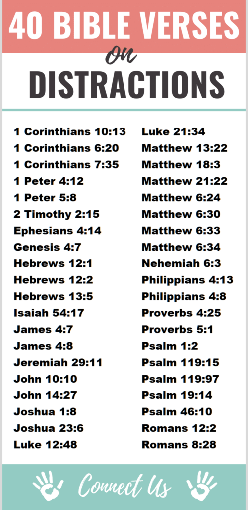 40 Important Bible Scriptures on Distractions – ConnectUS