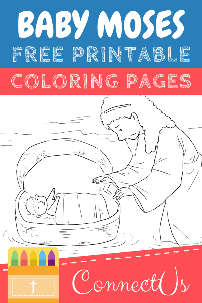 Free Baby Moses Coloring Pages for Kids (Printable PDFs) – ConnectUS