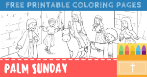 Free Printable Palm Sunday Coloring Pages for Kids – ConnectUS