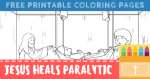 Jesus Heals the Paralytic Man Coloring Pages for Kids – ConnectUS
