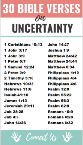 30 Encouraging Bible Scriptures on Uncertainty – ConnectUS