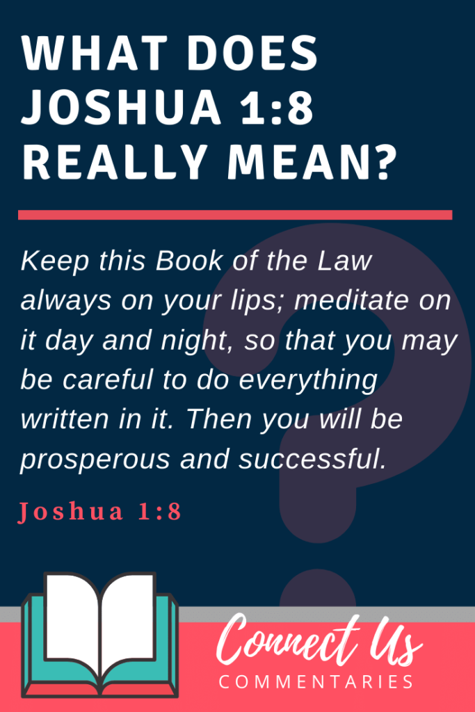 Joshua 1:8 Meaning of Keep This Book of the Law Always on Your Lips – ConnectUS