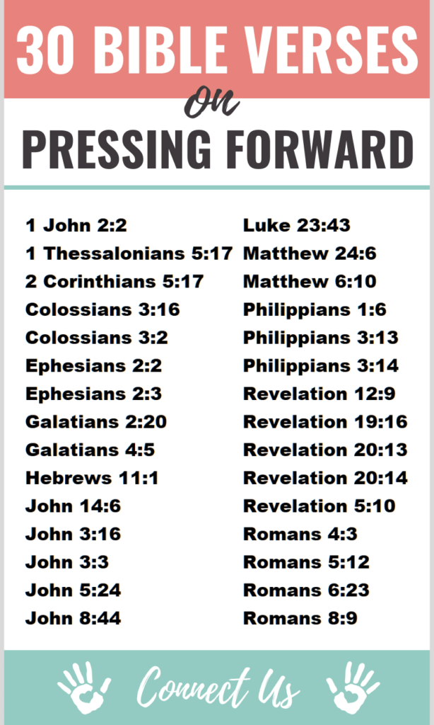 30 Encouraging Bible Scriptures on Pressing Forward – ConnectUS